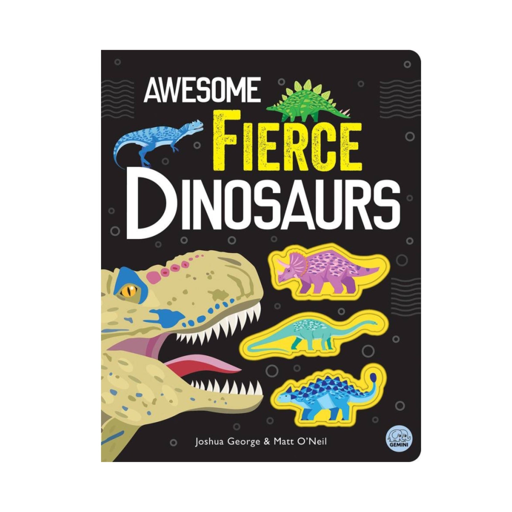 Awesome Fierce Dinosaurs – Little General Kids